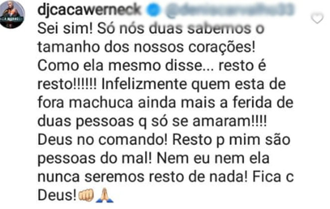 Cacá Werneck sobre Monique Evans: ‘Sempre vou amar a nossa história ...