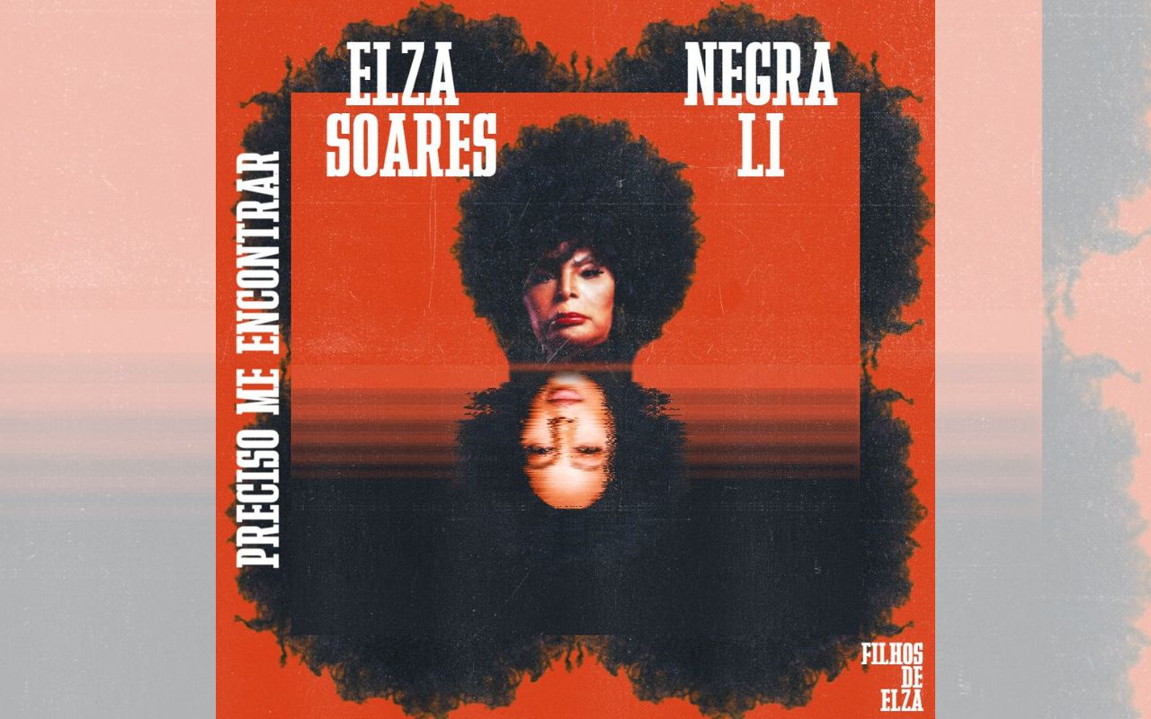 Elza Soares e Negra Li celebram o Dia da Consciência Negra - OFuxico